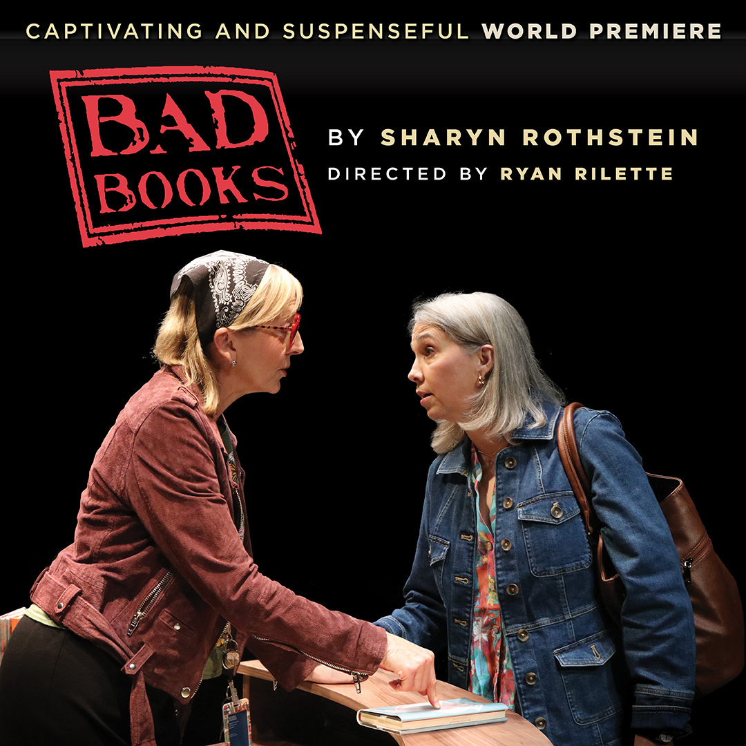Bad Books | Round House Theatre